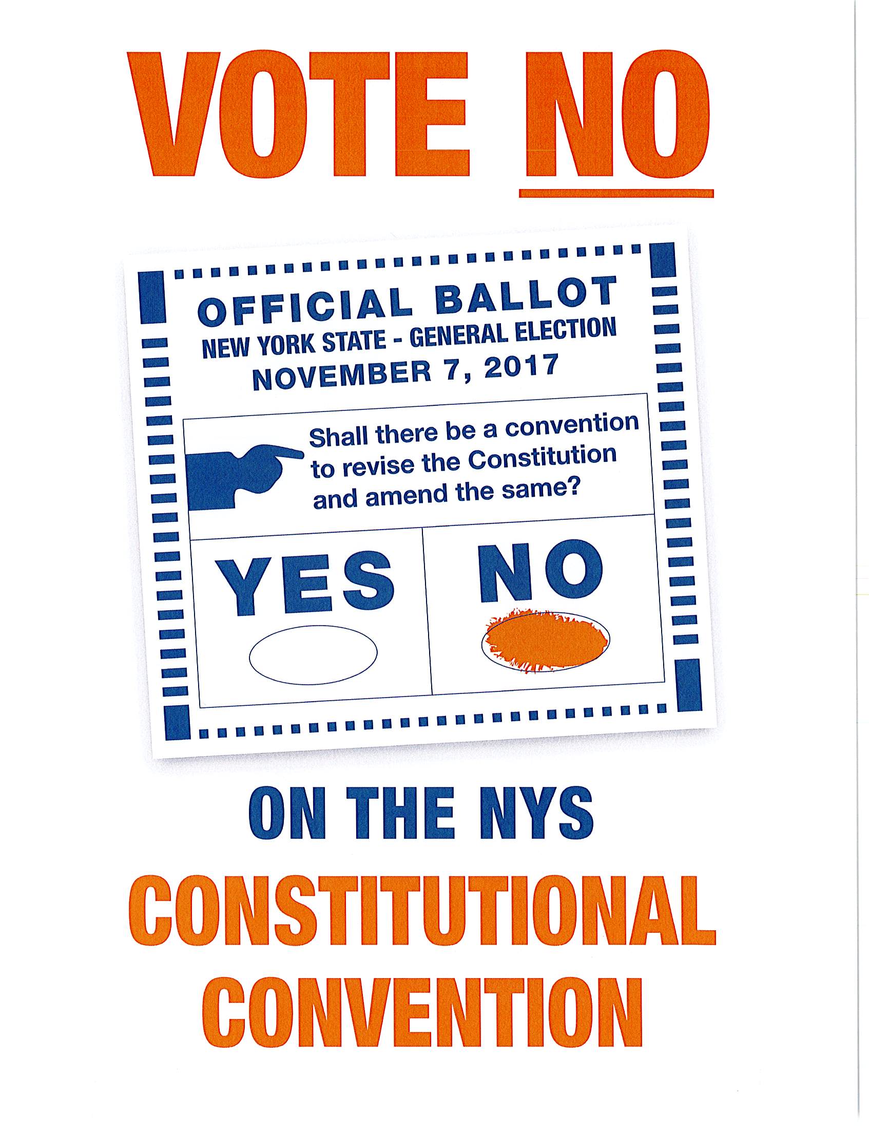 VOTE "NO" TO THE NYS CONSTITUTIONAL CONVENTION ON TUESDAY, NOVEMBER 7 ...